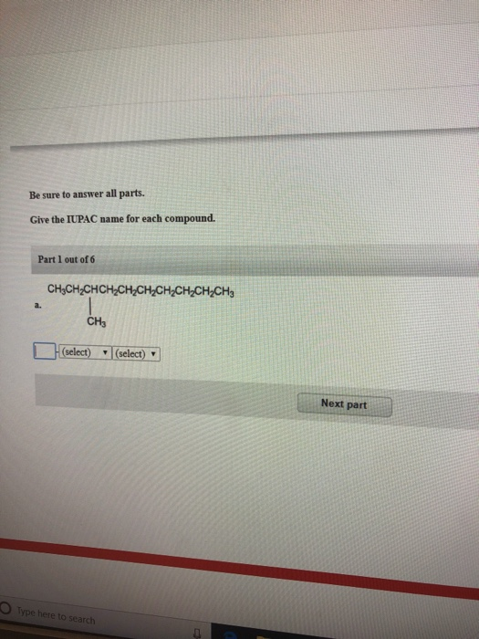 Solved Be sure to answer all parts. Give the IUPAC name for | Chegg.com