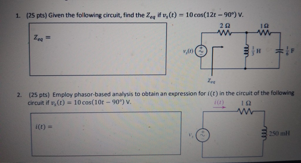 Solved 1. (25 pts) Given the following circuit, find the Zeq | Chegg.com