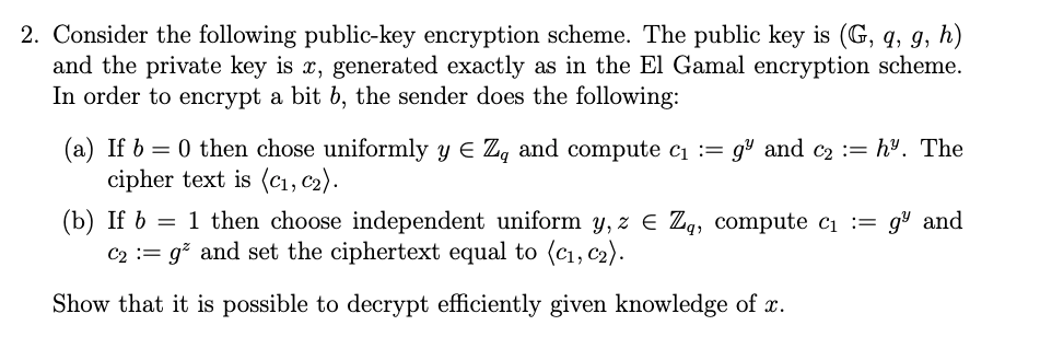 Solved 2. Consider the following public-key encryption | Chegg.com