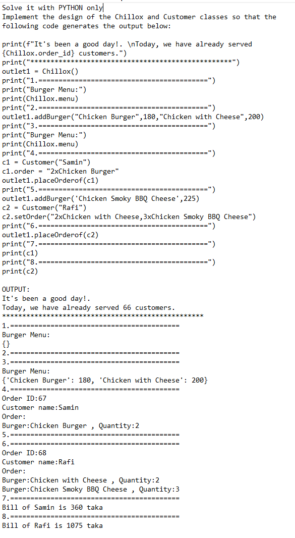 Solved Solve it with PYTHON only Implement the design of the | Chegg.com