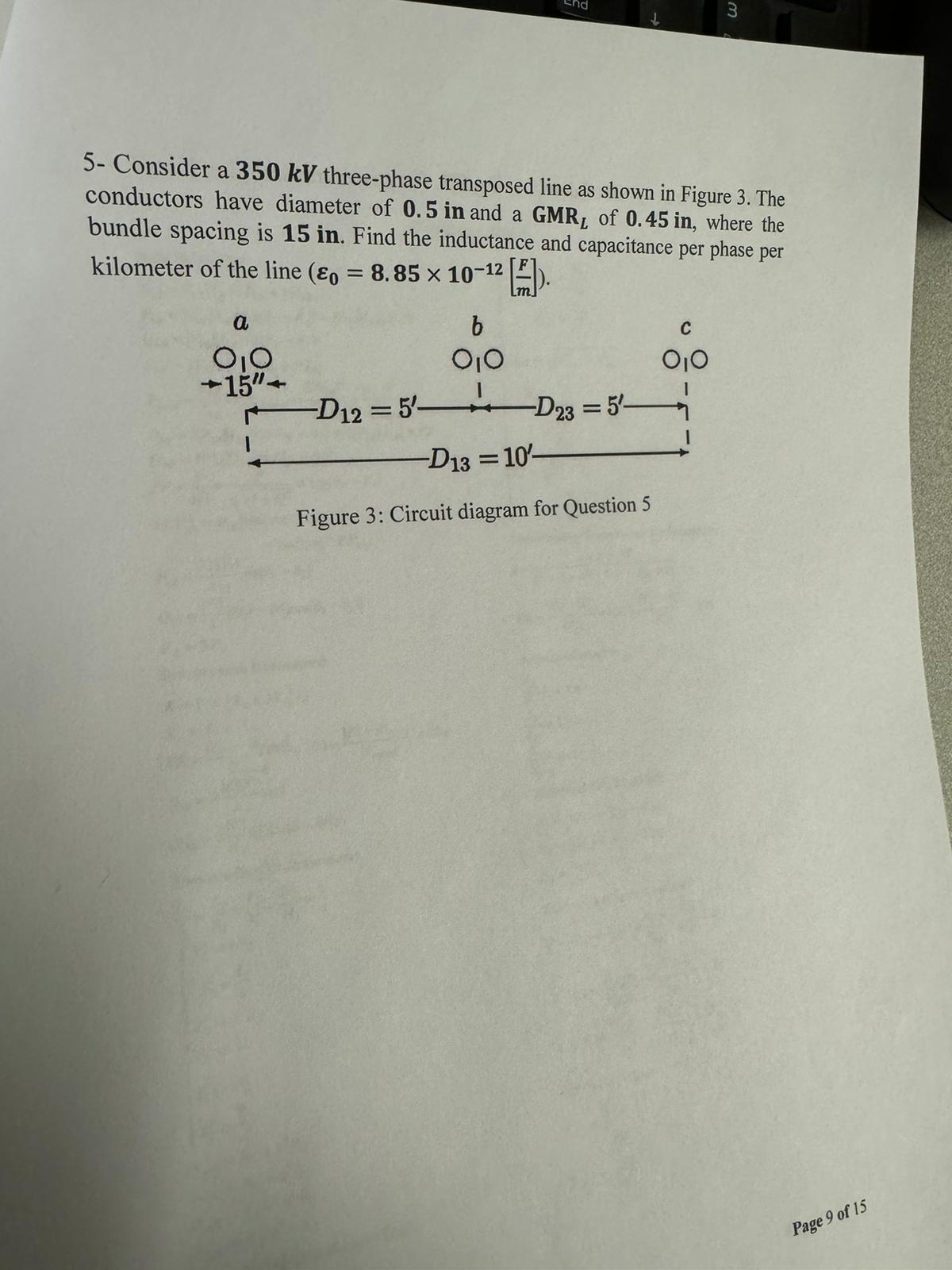 Solved 5- ﻿Consider a 350kV ﻿three-phase transposed line as | Chegg.com