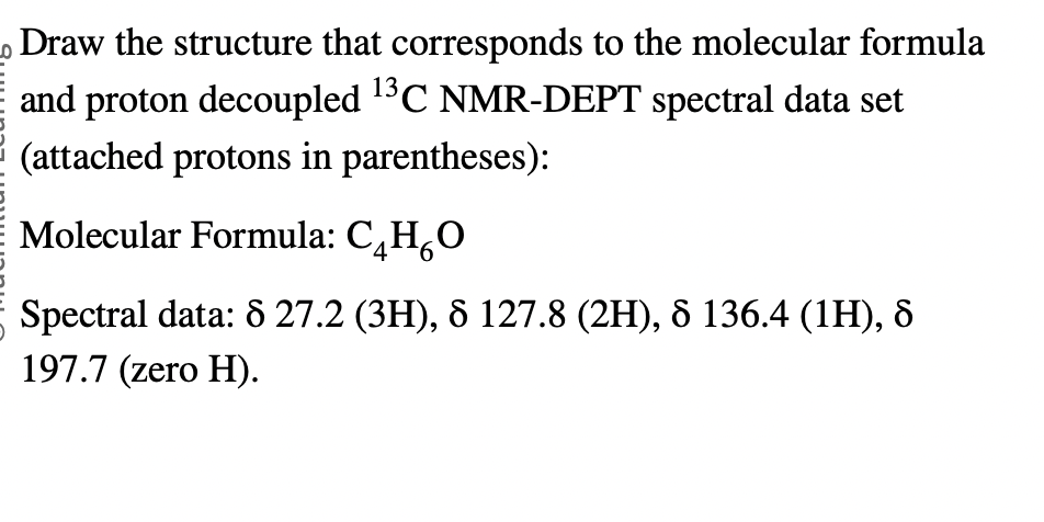 Solved Draw the structure that corresponds to the molecular | Chegg.com