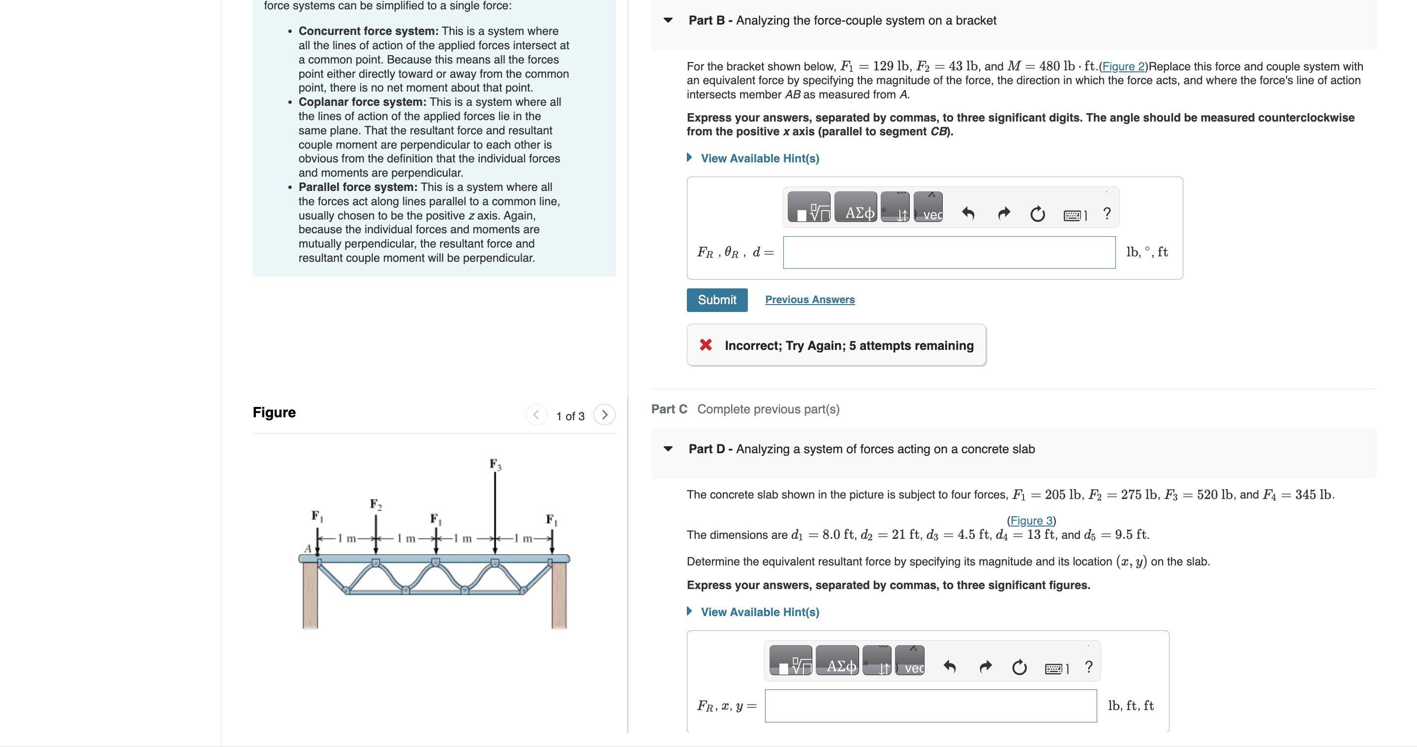 Solved - Concurrent force system: This is a system where all | Chegg.com