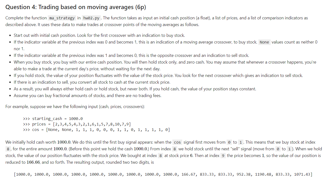 Question 4: Complete the function ma_strategy in | Chegg.com