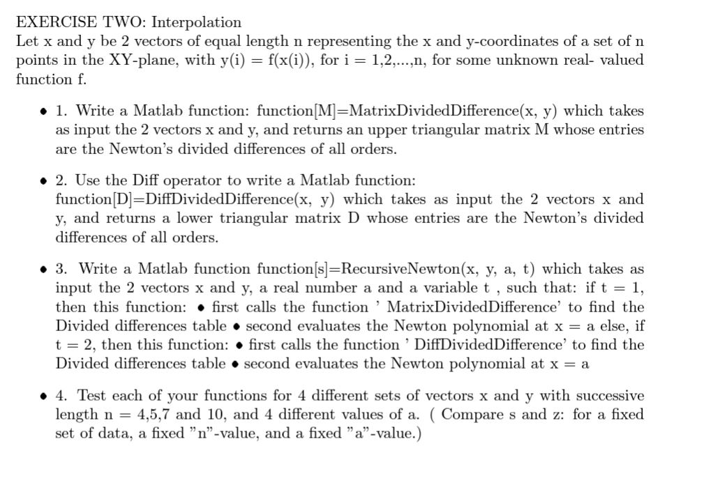 Solved EXERCISE TWO: InterpolationLet x ﻿and y ﻿be 2 | Chegg.com
