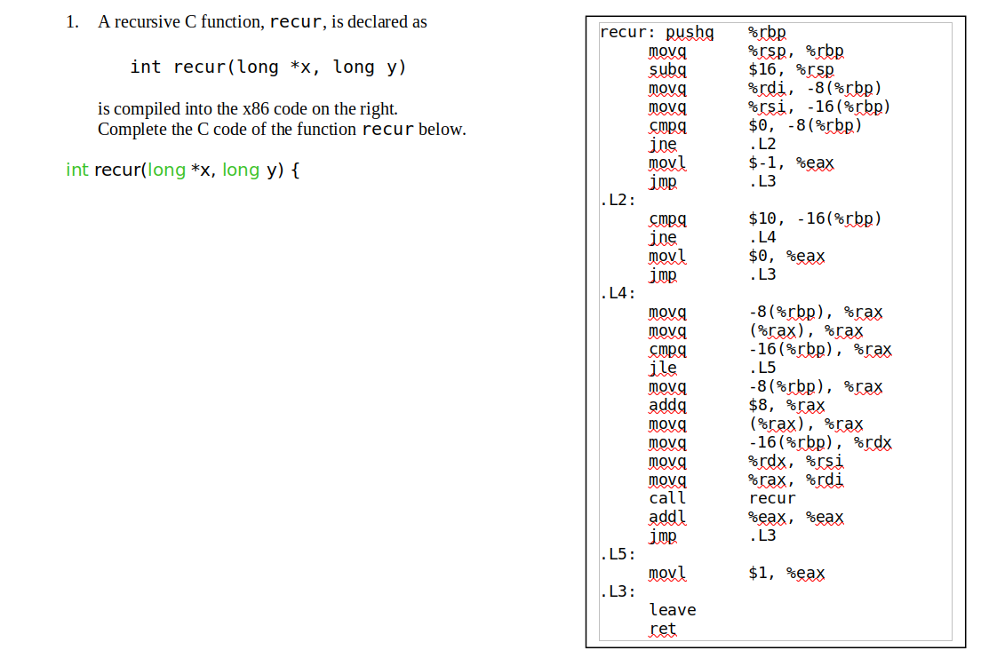 Solved A Recursive C ﻿function Recur Is Declared Asis