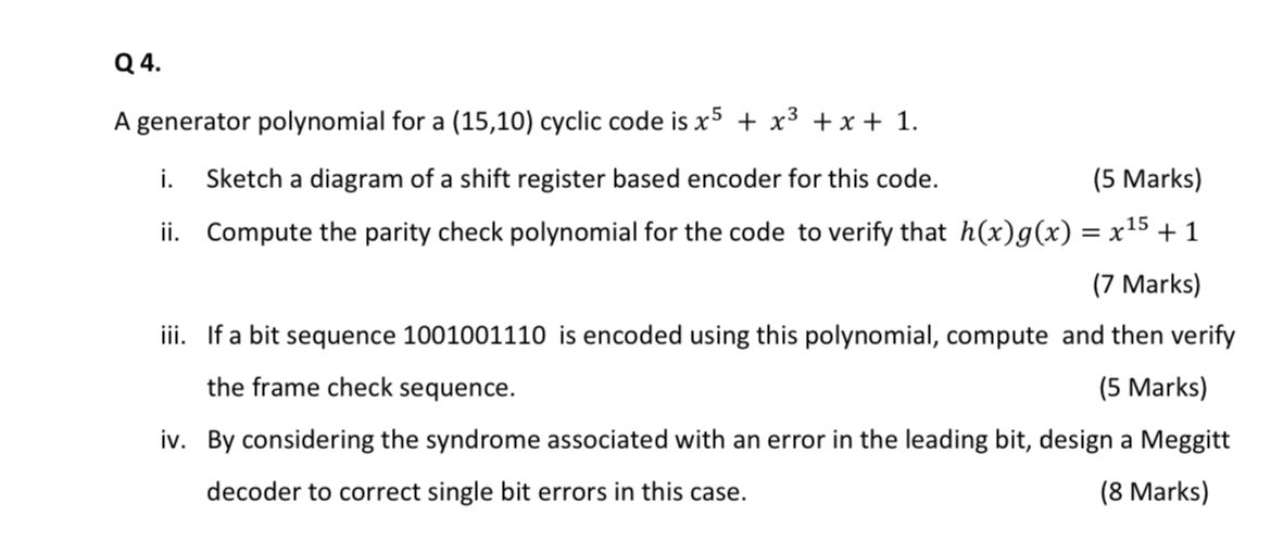 Solved A Generator Polynomial For A 15 10 Cyclic Code Is