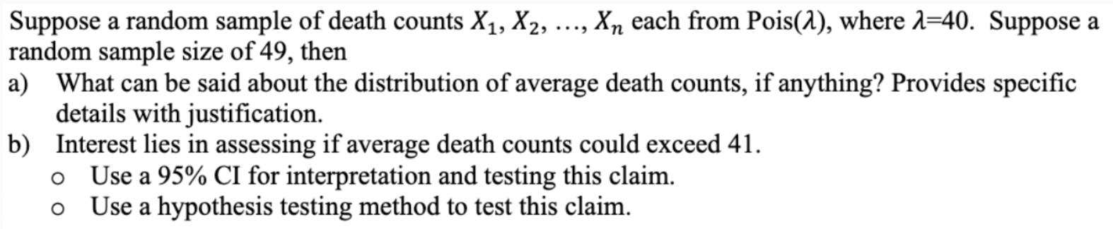 Solved Suppose a random sample of death counts x1,x2,dots,xn | Chegg.com