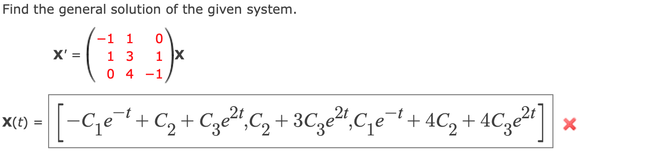 Solved Find the general solution of the given system. X' = | Chegg.com