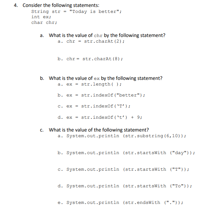 Solved 4. Consider the following statements: String str = | Chegg.com