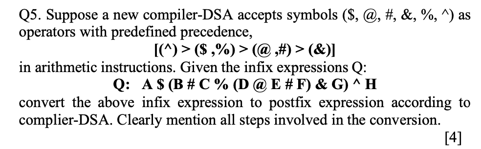 Solved Q5. Suppose a new compiler-DSA accepts symbols ($, @, | Chegg.com