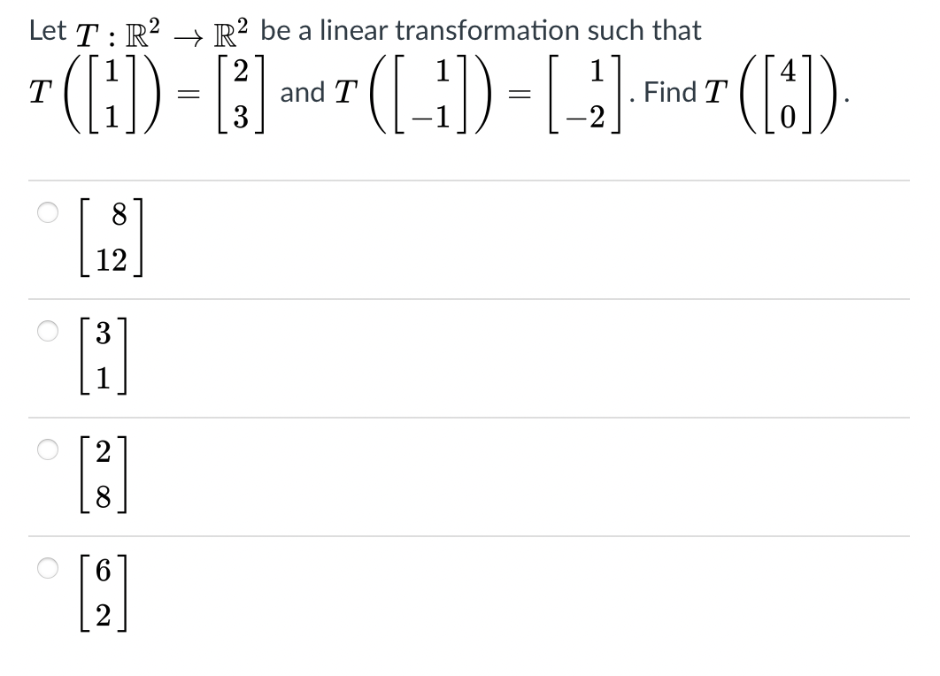Solved Let T:R2 + R2 be a linear transformation such that 2 | Chegg.com