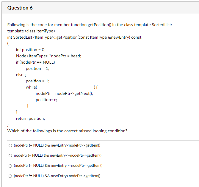 Solved Question 6 Following is the code for member function | Chegg.com