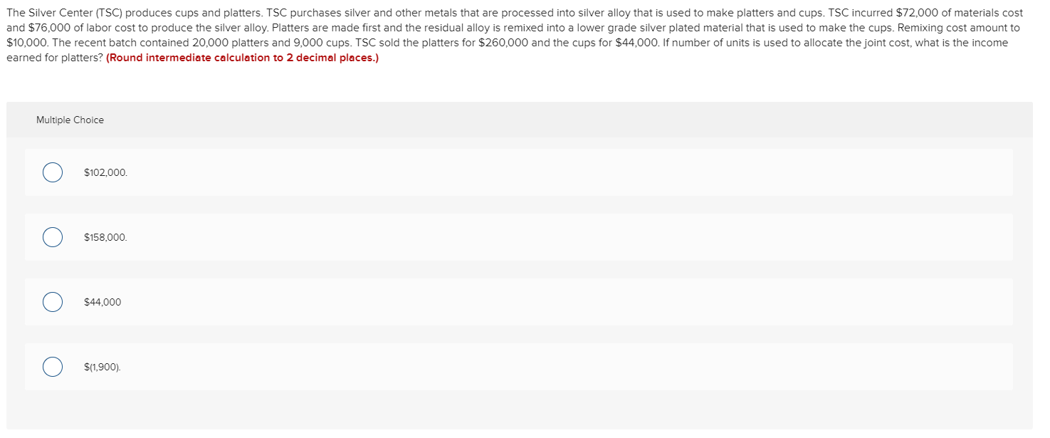 Solved The Silver Center (TSC) produces cups and platters. | Chegg.com