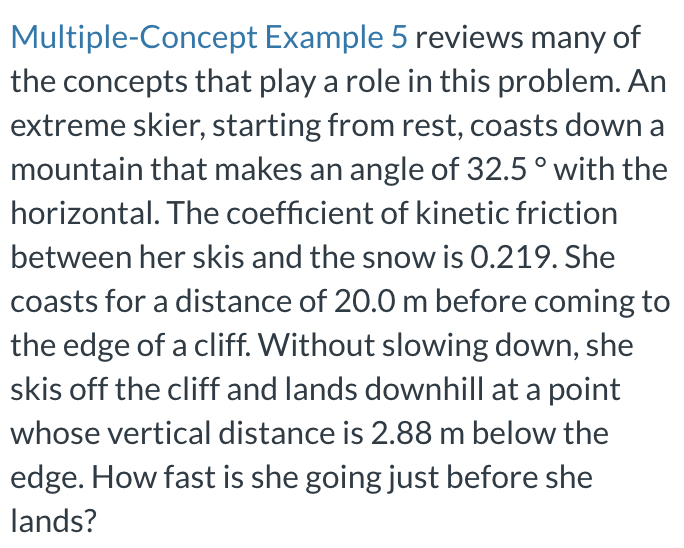 Solved Multiple-Concept Example 5 reviews many of the | Chegg.com