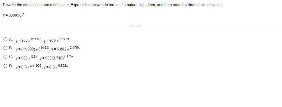 Solved Rewrite the equation in terms of base e. Express the | Chegg.com