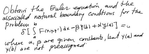Solved Obtain the Euler equation and the associated natural | Chegg.com