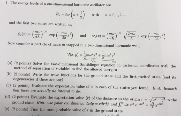 Solved 1. The energy levels of a one-dimensional harmonic | Chegg.com
