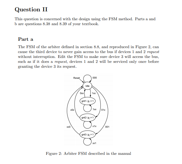 Solved The FSM of the arbiter defined in section 8.8, and | Chegg.com