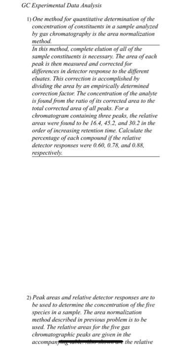 Solved GC Experimental Data Analysis I) One method for | Chegg.com