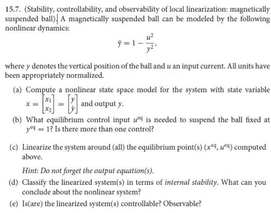 Solved 15.7. (Stability, controllability, and observability | Chegg.com