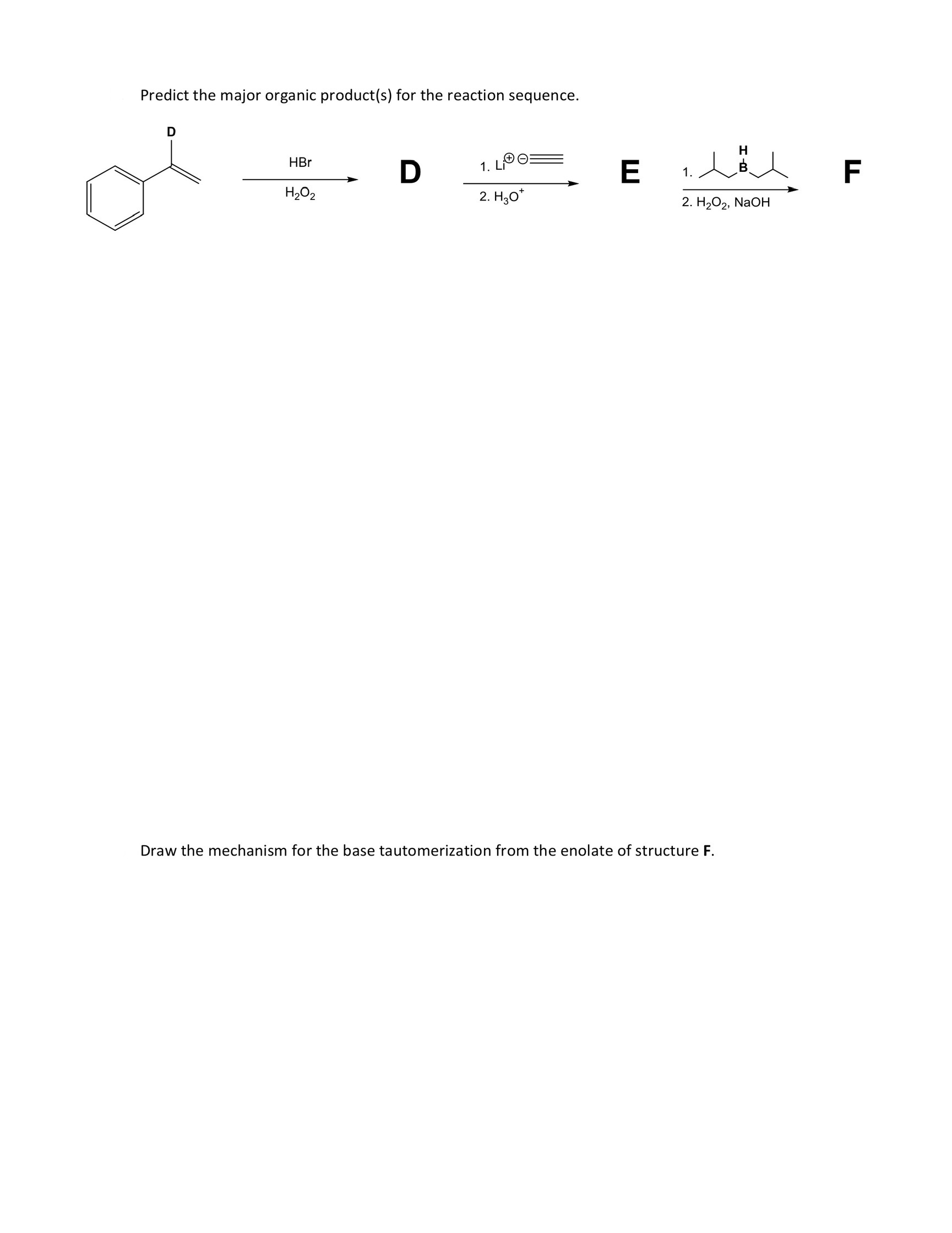 Solved Predict the major organic product(s) ﻿for the | Chegg.com