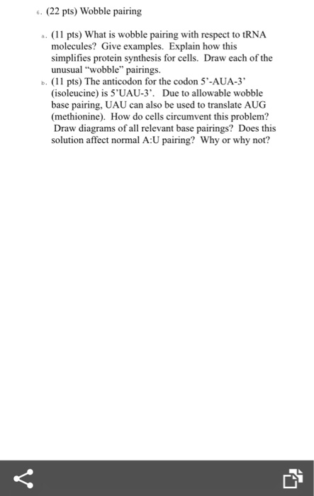 Solved %. (22 pts) Wobble pairing a. (11 pts) What is wobble | Chegg.com