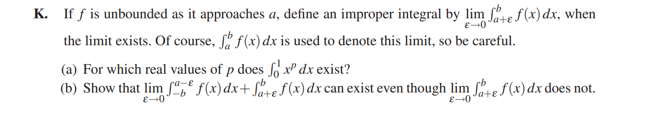 Solved If f is unbounded as it approaches a, define an | Chegg.com