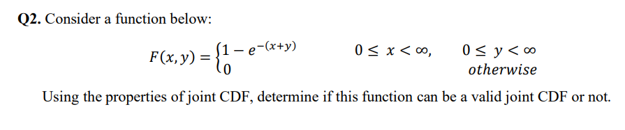 Solved Q2. Consider a function below: Using the properties | Chegg.com