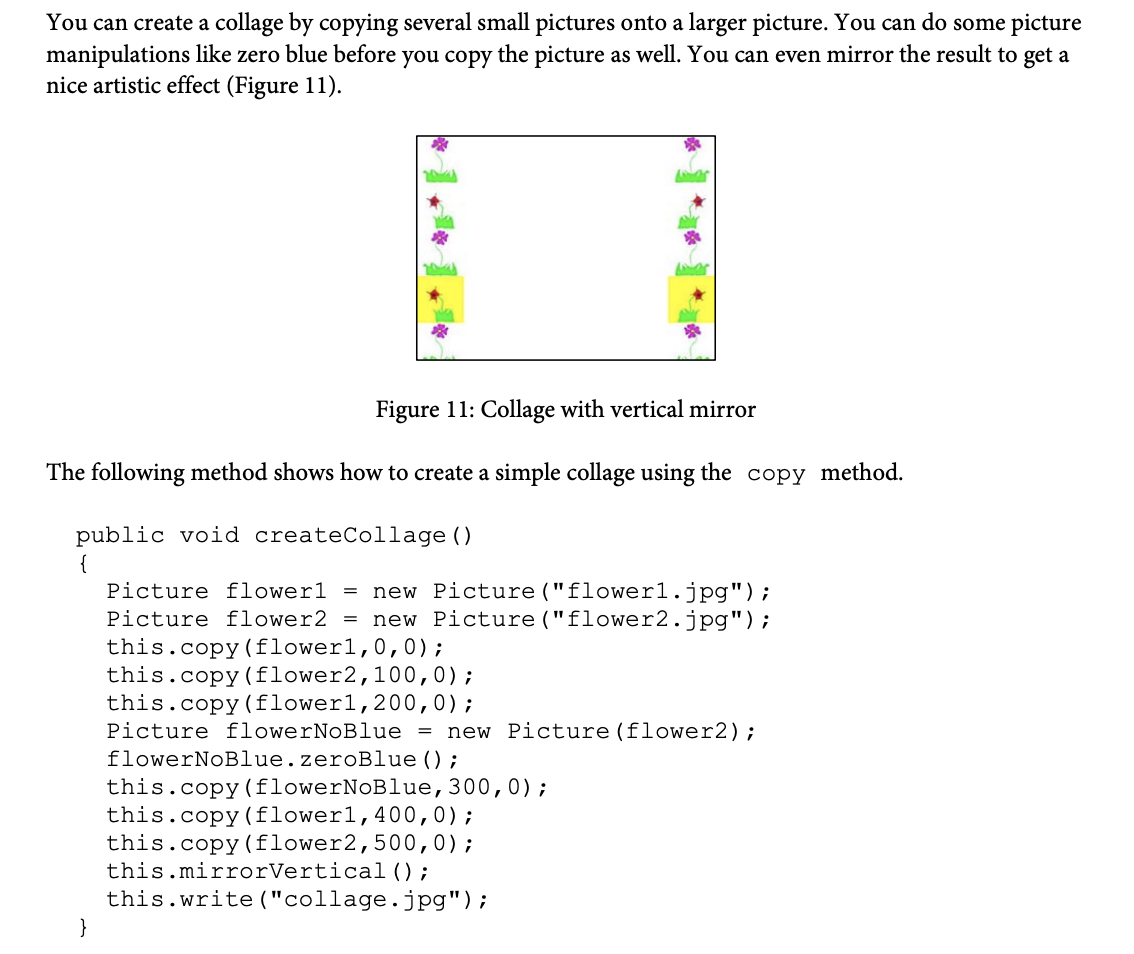 You can create a collage by copying several small | Chegg.com