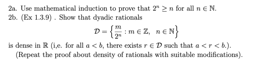 2a. Use mathematical induction to prove that 2n≥n for | Chegg.com