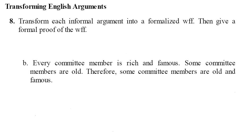 Solved Transforming English Arguments 8. Transform each | Chegg.com