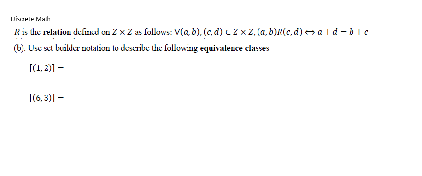 Solved Discrete Math R is the relation defined on 2 x Z as | Chegg.com