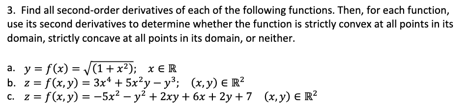 Solved 3. Find all second-order derivatives of each of the | Chegg.com