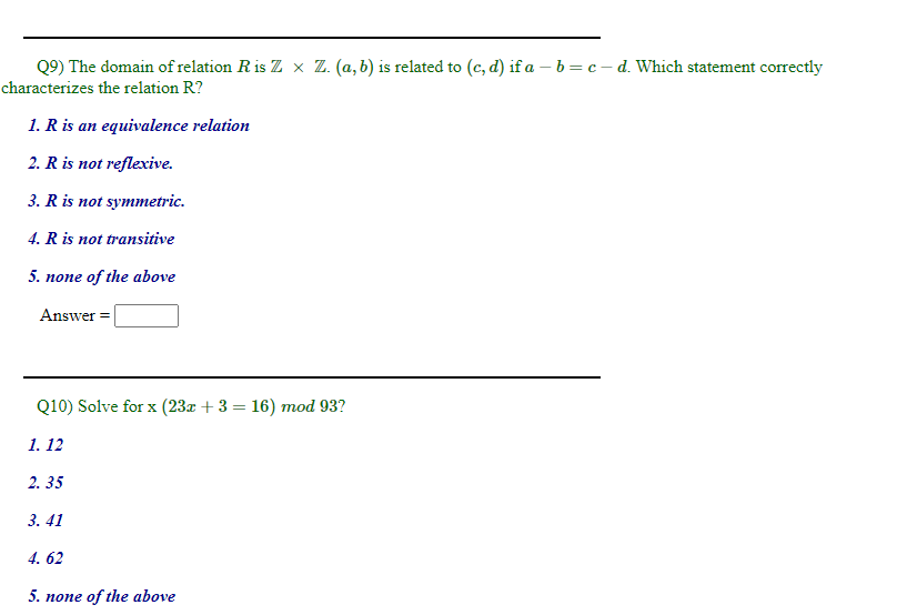 Solved Q9) The domain of relation R is Z ~ Z.(a,b) is | Chegg.com