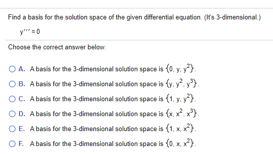 Solved Find a basis for the solution space of the given | Chegg.com