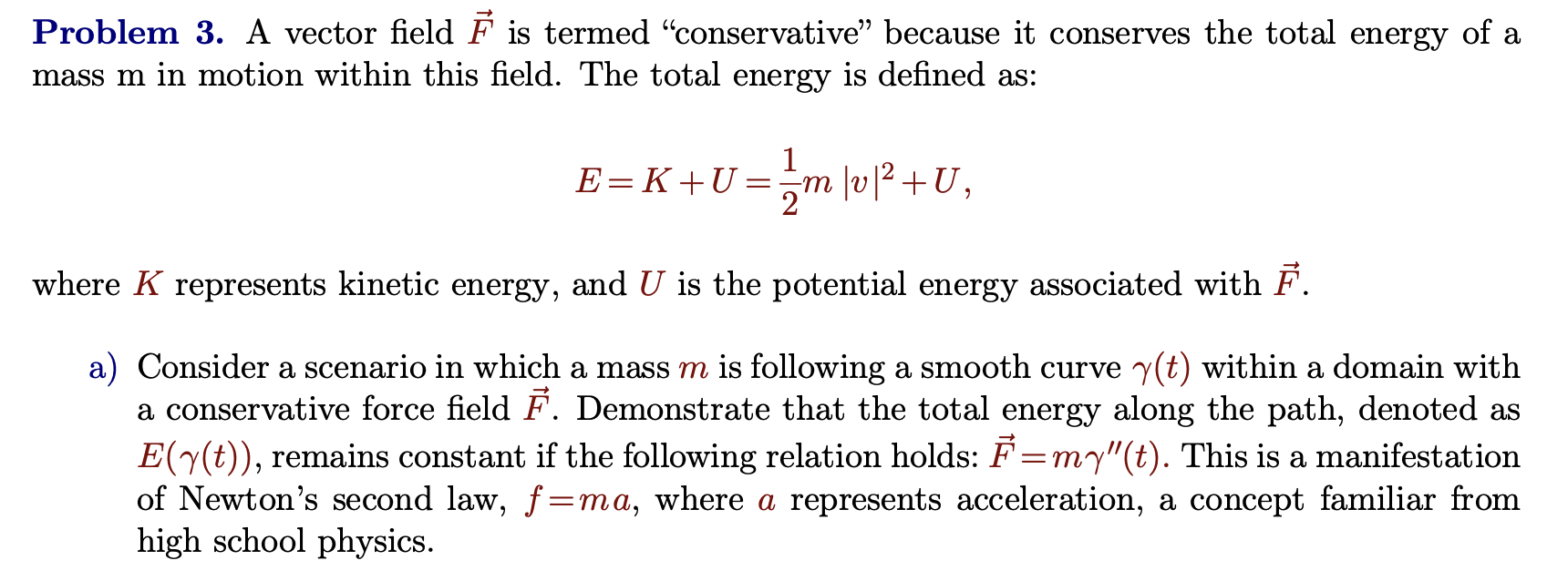 Solved Problem 3. ﻿A vector field vec(F) ﻿is termed | Chegg.com