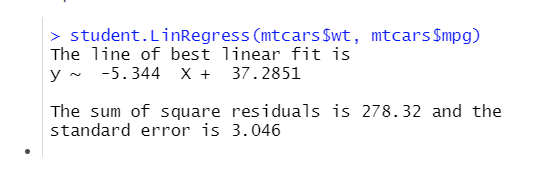 Solved Write an R function, student.LinRegress(), | Chegg.com