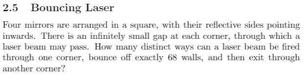 Solved 2.5 Bouncing Laser Four mirrors are arranged in a | Chegg.com