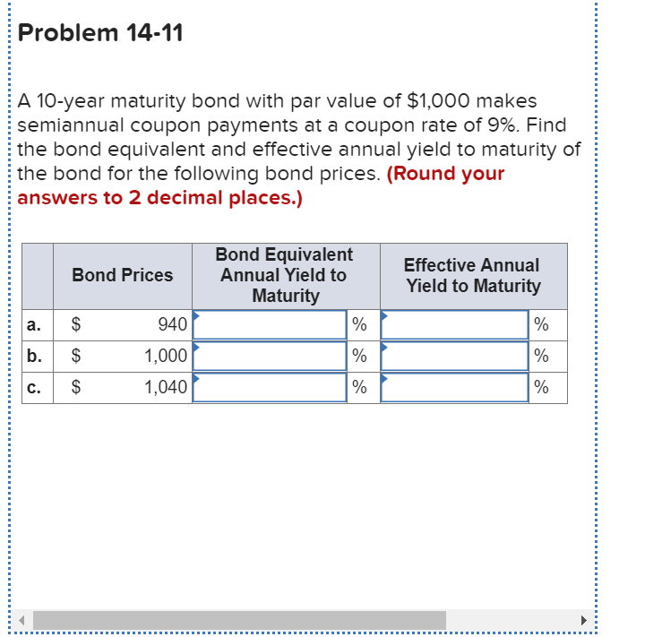 Solved Problem 14-11 A 10-year maturity bond with par value | Chegg.com