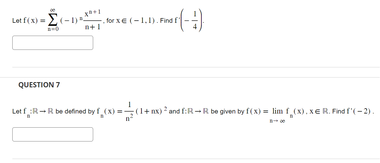 Solved Let f(x)=∑n=0∞(-1)xn+1n+1, ﻿for ξn(-1,1). ﻿Find | Chegg.com