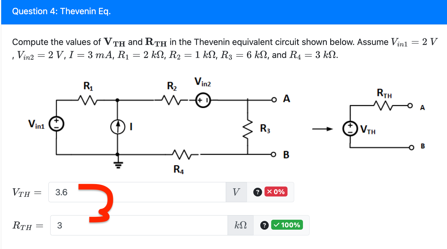 Solved Question 4: Thevenin Eq.Compute the values of VTH | Chegg.com