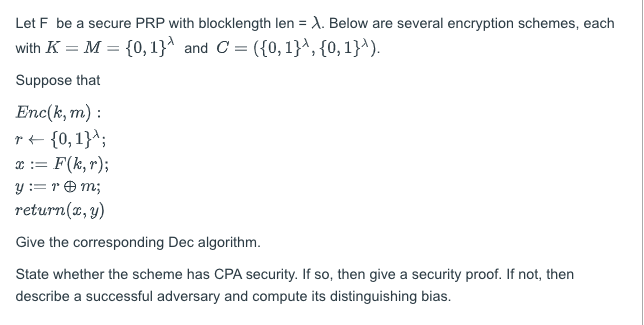 Let F Be A Secure Prp With Blocklength Len λ Below