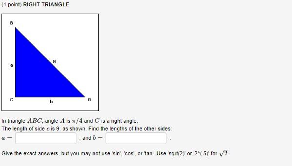 (1 point) RIGHT TRIANGLE In triangle ABC, angle A is | Chegg.com