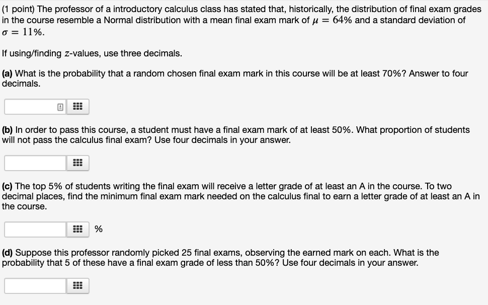 Solved (1 point) The professor of a introductory calculus | Chegg.com