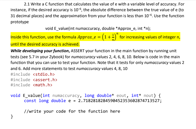 2.1 Write a C function that calculates the value of e | Chegg.com