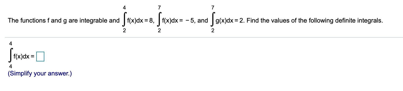Solved The functions fand g are integrable and [f(x)dx=8, | Chegg.com