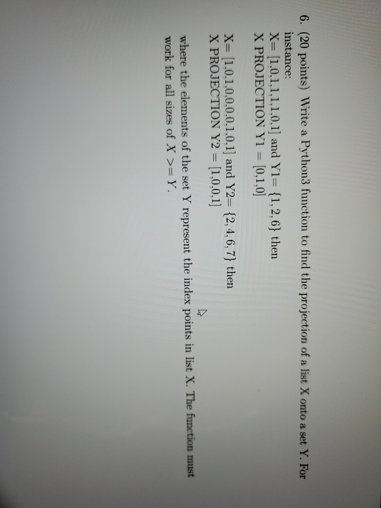 Solved 6. (20 points) Write a Python3 function to find the | Chegg.com