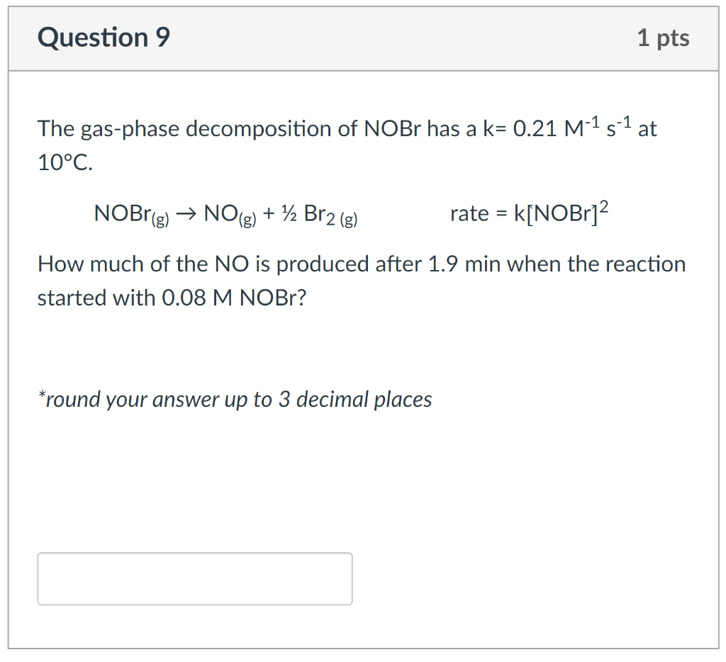 Solved The gas-phase decomposition of NOBr has a k= 0.21 M-1 | Chegg.com