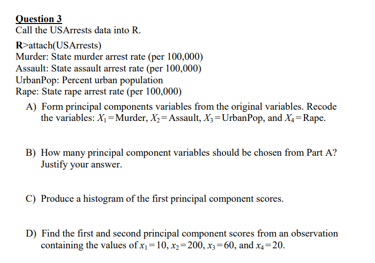 Question 3 Call The Usarrests Data Into R Rattach 